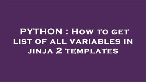 Jinja Template List Variables At Gabrielle Gonzales Blog