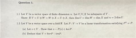 Solved Question 1answer All The Questions 11 ﻿let V ﻿be A