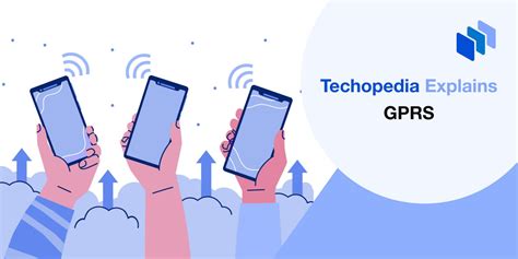What Is GPRS Definition Features Applications Techopedia
