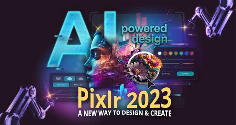 Taking Photo Editing To New Heights Explore Pixlrs Ai Powered Design Capabilities Global