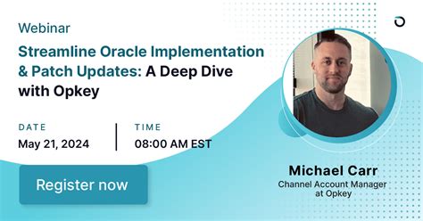 Streamline Oracle Implementation And Patch Updates With Opkey