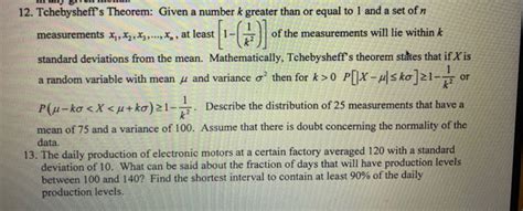Solved 12 Tchebysheffs Theorem Given A Number K Greater Than Or