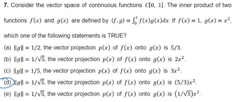 Solved Consider The Vector Space Of Continuous Functions Chegg Com