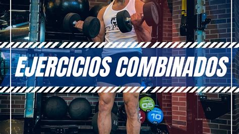 Ejercicios Combinados Epse Fitness