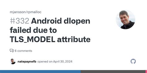 Android Dlopen Failed Due To TLS MODEL Attribute Issue Mjansson Rpmalloc GitHub