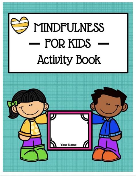 Mindfulness Activity Book For Social Emotional Learning Classful
