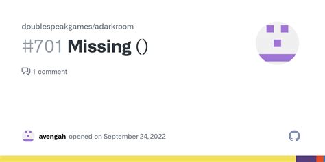 Missing · Issue 701 · Doublespeakgamesadarkroom · Github