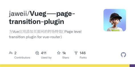 github jaweii vueg page transition plugin 为vue应用添加页面间的转场特效 page