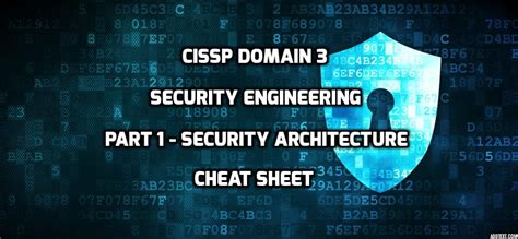 cissp domain 3 security engineering part 1 security architecture