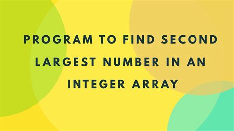 Java Program To Find Second Largest Number In An Integer Array Hindi Youtube