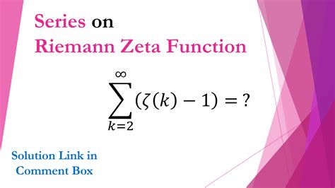 Series On Riemann Zeta Function Rcasualmath