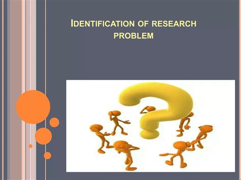 Identification Of Research Problem Pptx