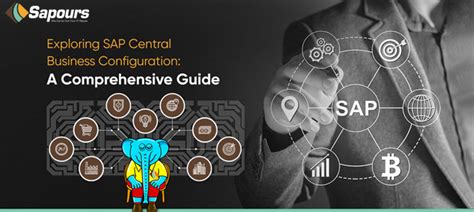 What You Need To Know About Sap Central Business Configuration Sapours Technologies Pvt Ltd