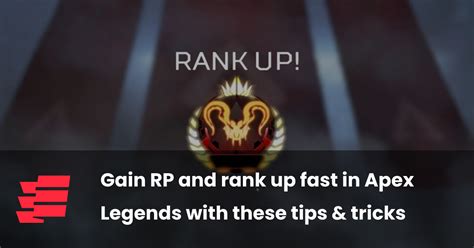 Gain Rp And Rank Up Fast In Apex Legends With These Tips And Tricks Esports Gg