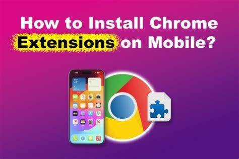 How To Install Chrome Extensions On Mobile [android And Ios] Alvaro Trigos Blog