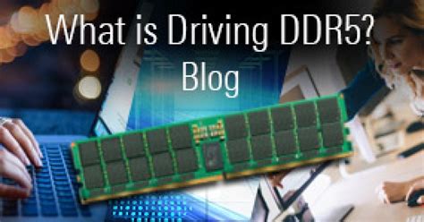 What Is Driving Ddr5 Renesas