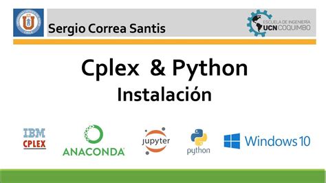 Tutorial 0 Instalando Cplex And Python Youtube
