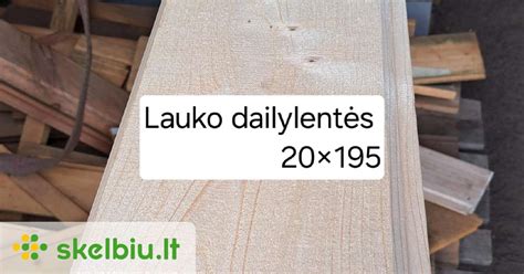 Lauko Dailylentės 195 Plotis Pirtims Kalibruota Skelbiu Lt