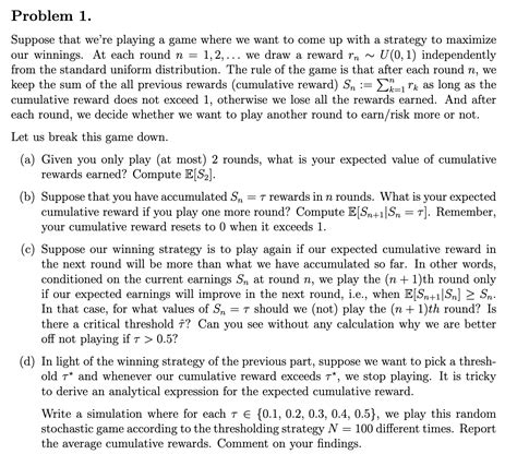 Solved Suppose That We Re Playing A Game Where We Want To Chegg Com