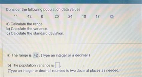 Solved Consider The Following Population Data Values