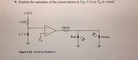 Solved Explain The Operation Of The Circuit Shown In Fig Chegg Com