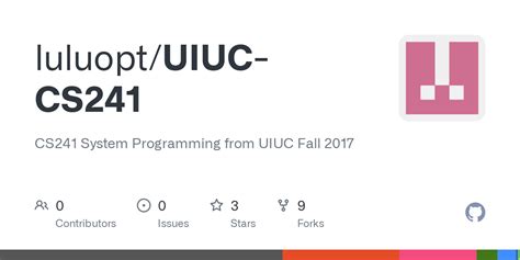 Github Luluoptuiuc Cs241 Cs241 System Programming From Uiuc Fall 2017