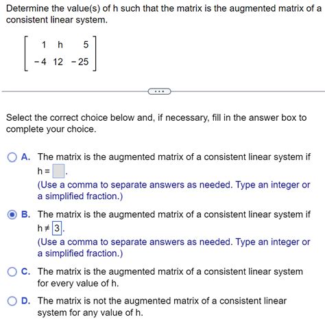 solved determine the value s of h such that the matrix is