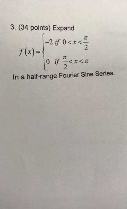 Solved Expand F X If