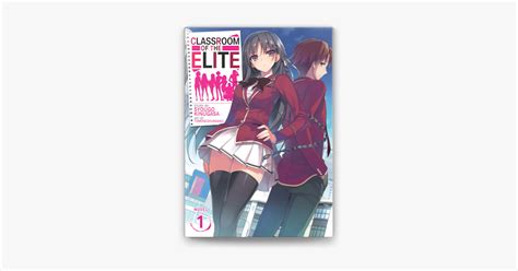 Classroom Of The Elite Light Novel Vol On Apple Books