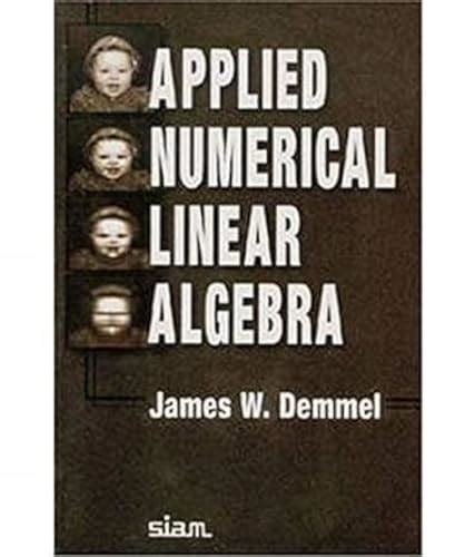 Applied Numerical Linear Algebra James W Demmel 9789386235336
