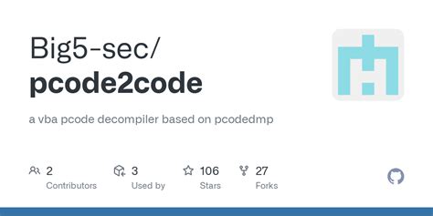 GitHub Big Sec Pcode Code A Vba Pcode Decompiler Based On Pcodedmp