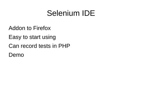 Automated Ui Testing With Selenium Ppt
