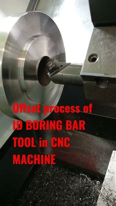 X Offset Of Id Turning Tool Boring Bar Cncprogramming Cncmachine Youtube