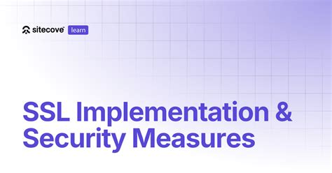 Ssl Implementation And Security Measures Sitecove Learning Hub