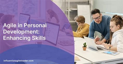 Agile In Personal Development Enhancing Skills