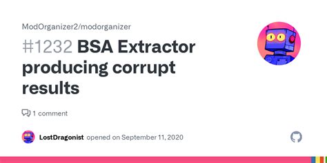 Bsa Extractor Producing Corrupt Results · Issue 1232 · Modorganizer2 Modorganizer · Github