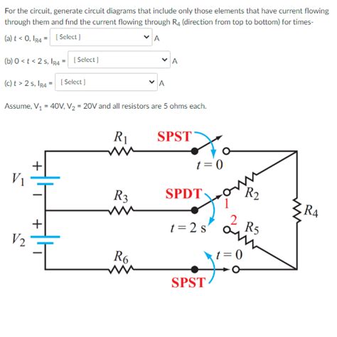 Solved For The Circuit Generate Circuit Diagrams That