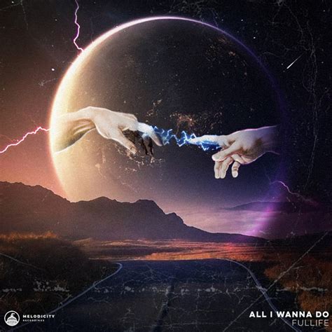 All I Wanna Do Single By Fullife Spotify