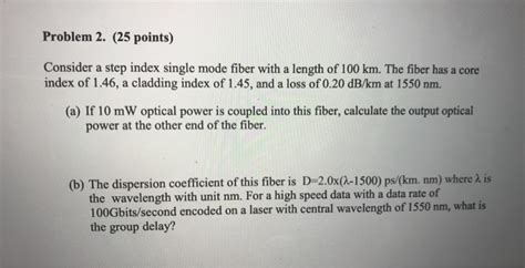 Solved Problem Points Consider A Step Index Single Chegg