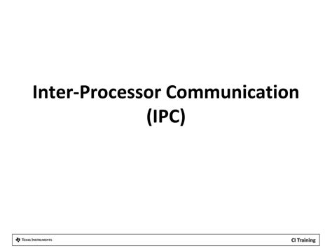 Ppt Inter Processor Communication Ipc Powerpoint Presentation Free