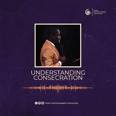 Understanding Consecration