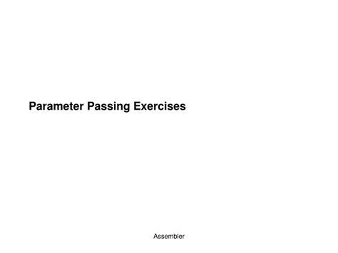 Ppt Parameter Passing Exercises Powerpoint Presentation Free