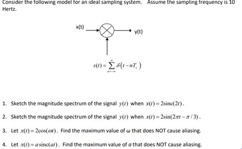 solved consider the following model for an ideal sampling
