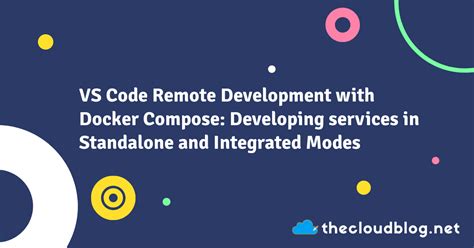 Vs Code Remote Development With Docker Compose Developing Services In