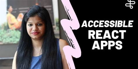 Accessibility For React Developers Tutorial Dev Community