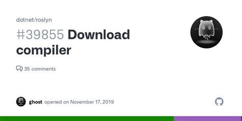 download compiler · issue 39855 · dotnet roslyn · github