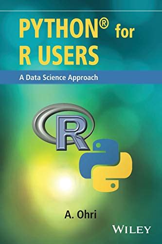 Python For R Users A Data Science Approach By Ajay Ohri New 2018 Kennys Bookshop And Art