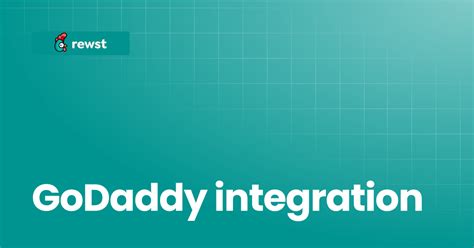 Godaddy Integration Rewst Documentation