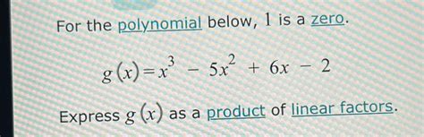 Solved For The Polynomial Below 1 ﻿is A