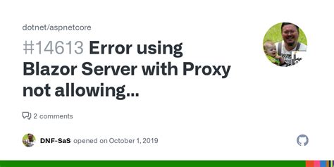 Error Using Blazor Server With Proxy Not Allowing Websocket Connection